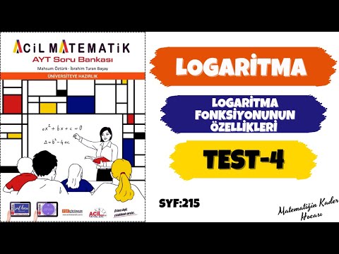 2022 ACİL MATEMATİK AYT | LOGARİTMA | LOGARİTMA FONKSİYONUNUN ÖZELLİKLERİ TEST-4  | Syf:215