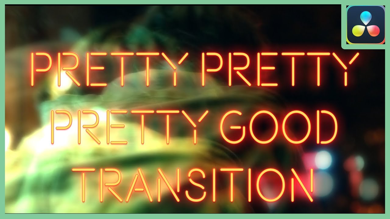 The Pretty Pretty Good Transition That i Have No Name For it | DaVinci ...