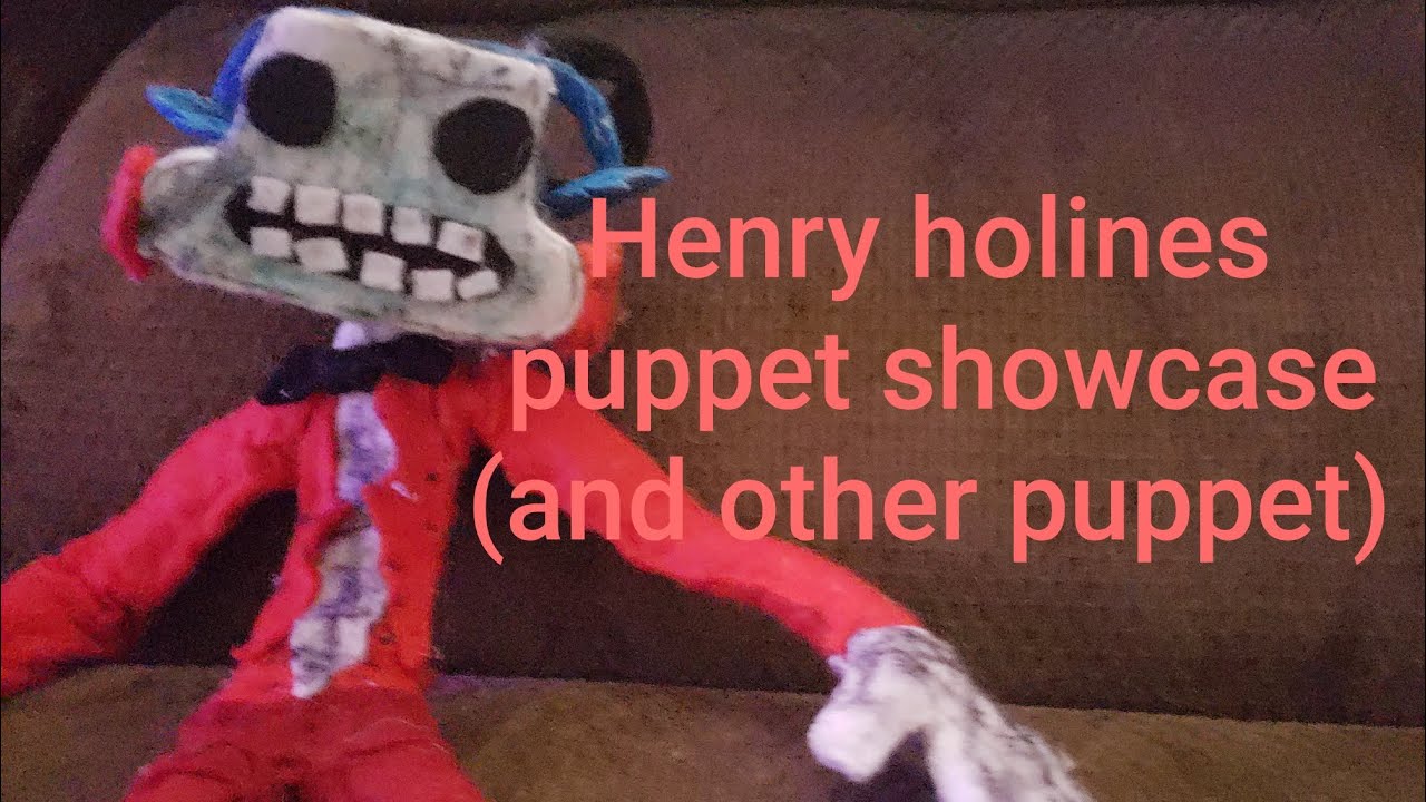 Henry holines puppet showcase and more puppet - YouTube