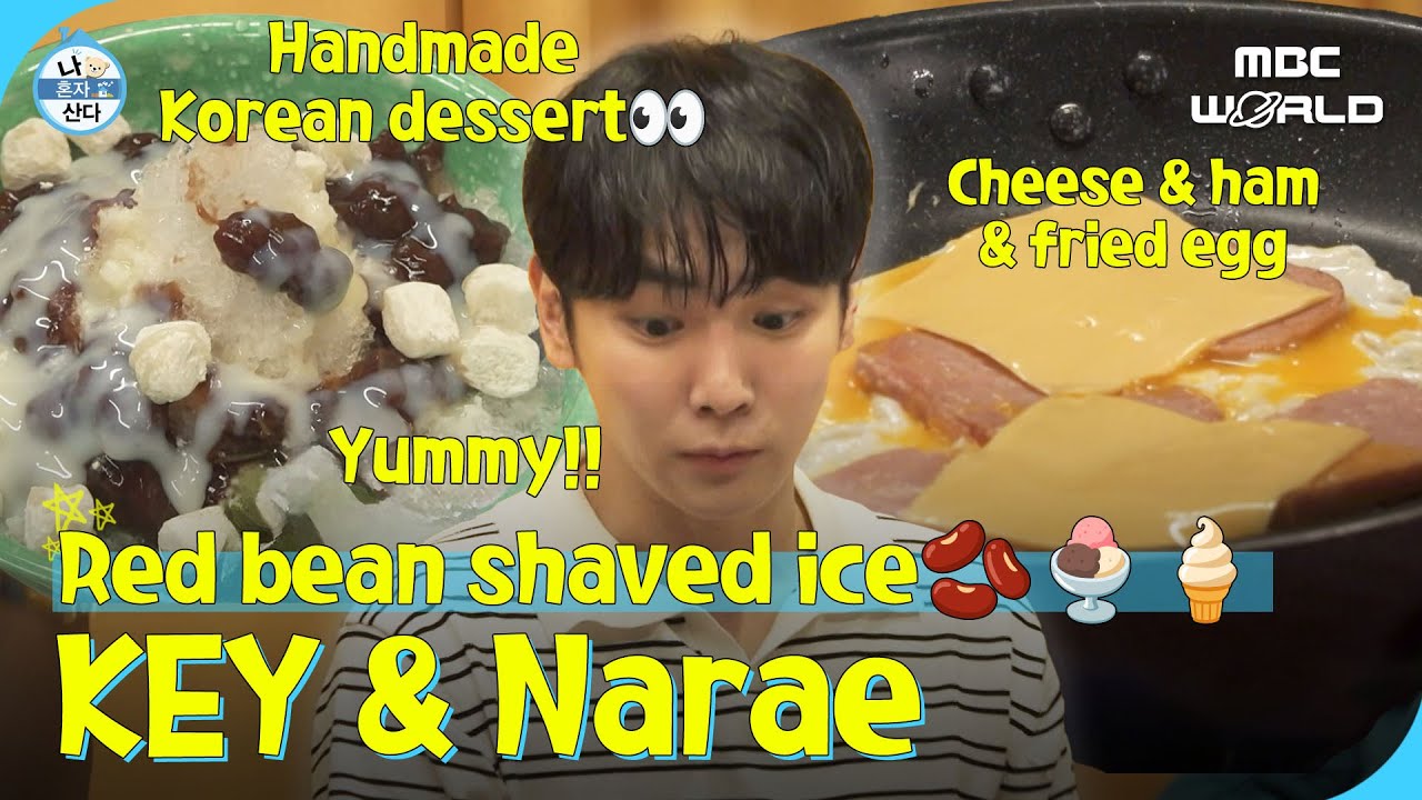 [C.C.] Fried eggs with ham and cheese & shaved ice mukbang #KEY #NARAE ...