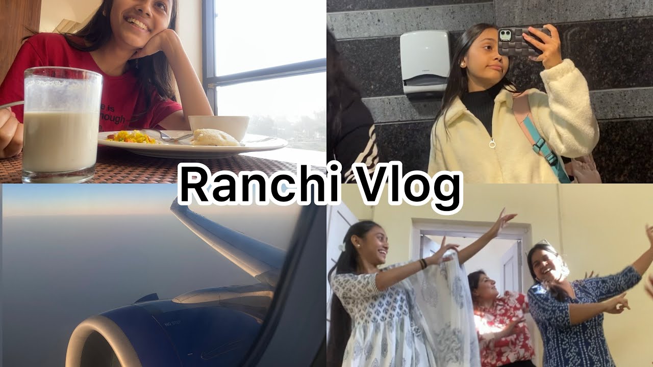 Ranchi Vlog || Made a vlog after so long || #youtubeindia #vlogs - YouTube