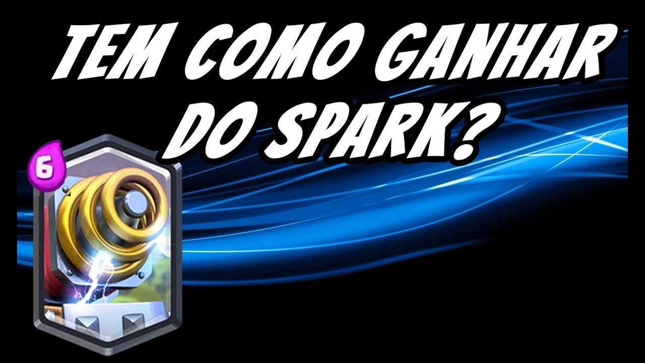 TEM COMO GANHA DO SPARK? E TORNEIO DA SUPERCELL - CLASH ROYALE - YouTube