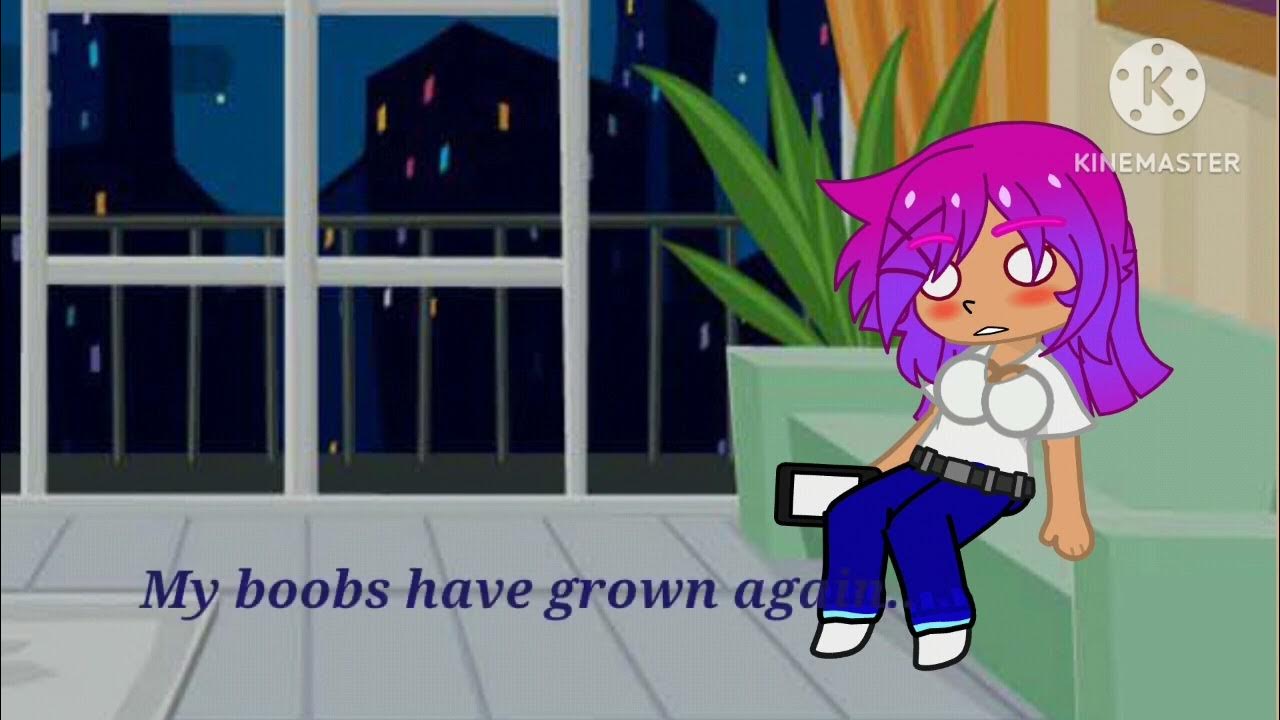 Maya Breast Expansion Gacha Life Youtube