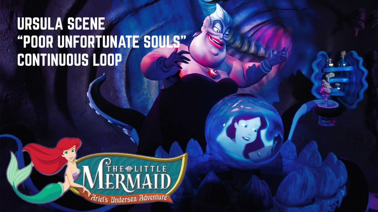 Journey of The Little Mermaid Ride - Ursula Scene - "Poor Unfortunate ...