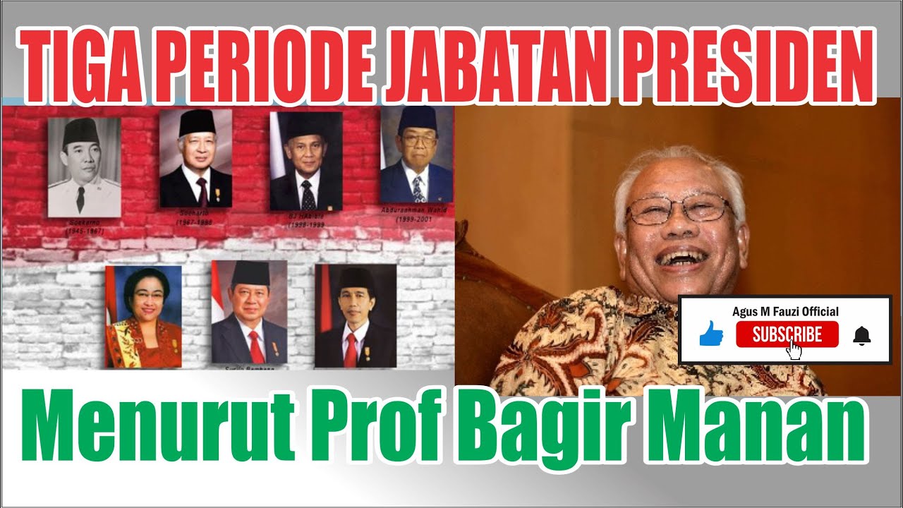 Tiga Periode Jabatan Presiden Menurut Prof Bagir Manan - YouTube