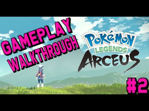 Pokémon Legend Arceus Gameplay Walkthrough #2 - YouTube