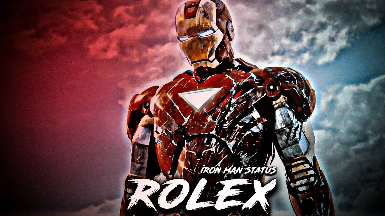 Rolex BGM X Iron Man || Iron Man Edit🔥 || Rolex Edit EFX WhatsApp ...