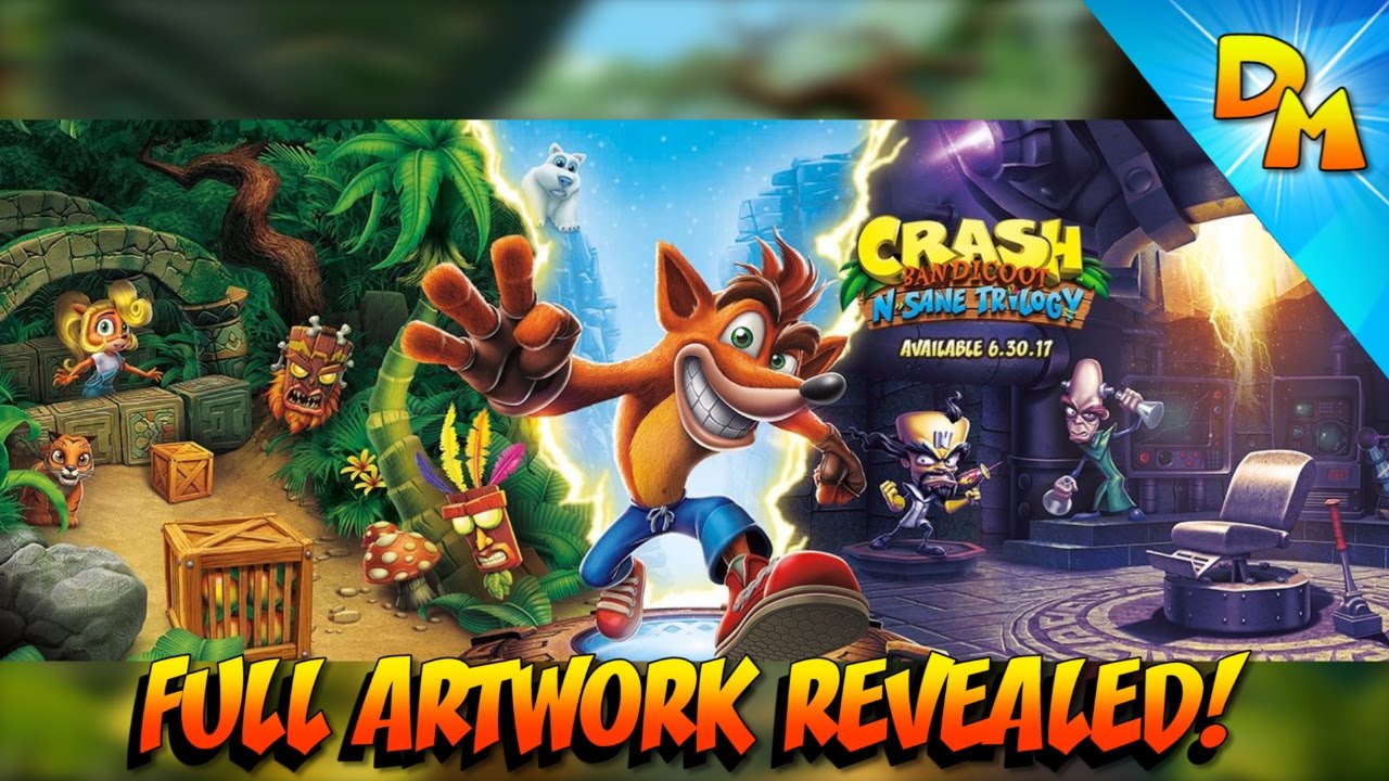 "Crash Bandicoot: N. Sane Trilogy" - Full Artwork Revealed! - YouTube