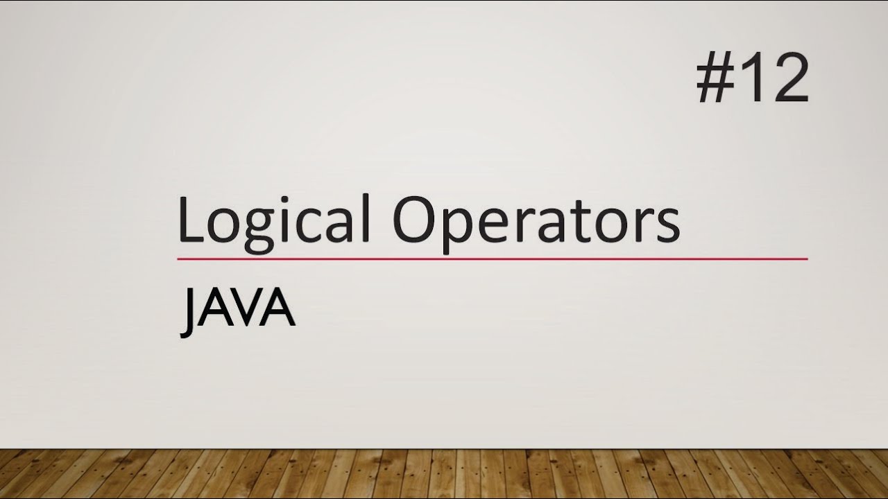 Logical Operators In Java - Youtube