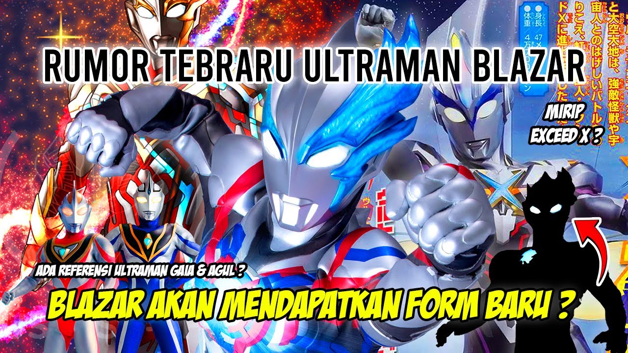 BLAZAR EXCEED MODE ? KEKUATAN BLACK HOLE & MIRIP GAIA ? - Bahas Rumor Terbaru Ultraman Blazar ...