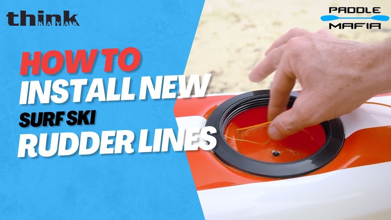How to replace your rudder lines on your Surf Ski Kayak - YouTube