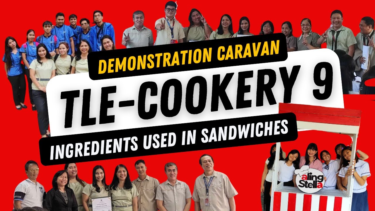 TLE - COOKERY 9 INGREDIENTS USED IN SANDWICHES - DEMONSTRATION CARAVAN ...