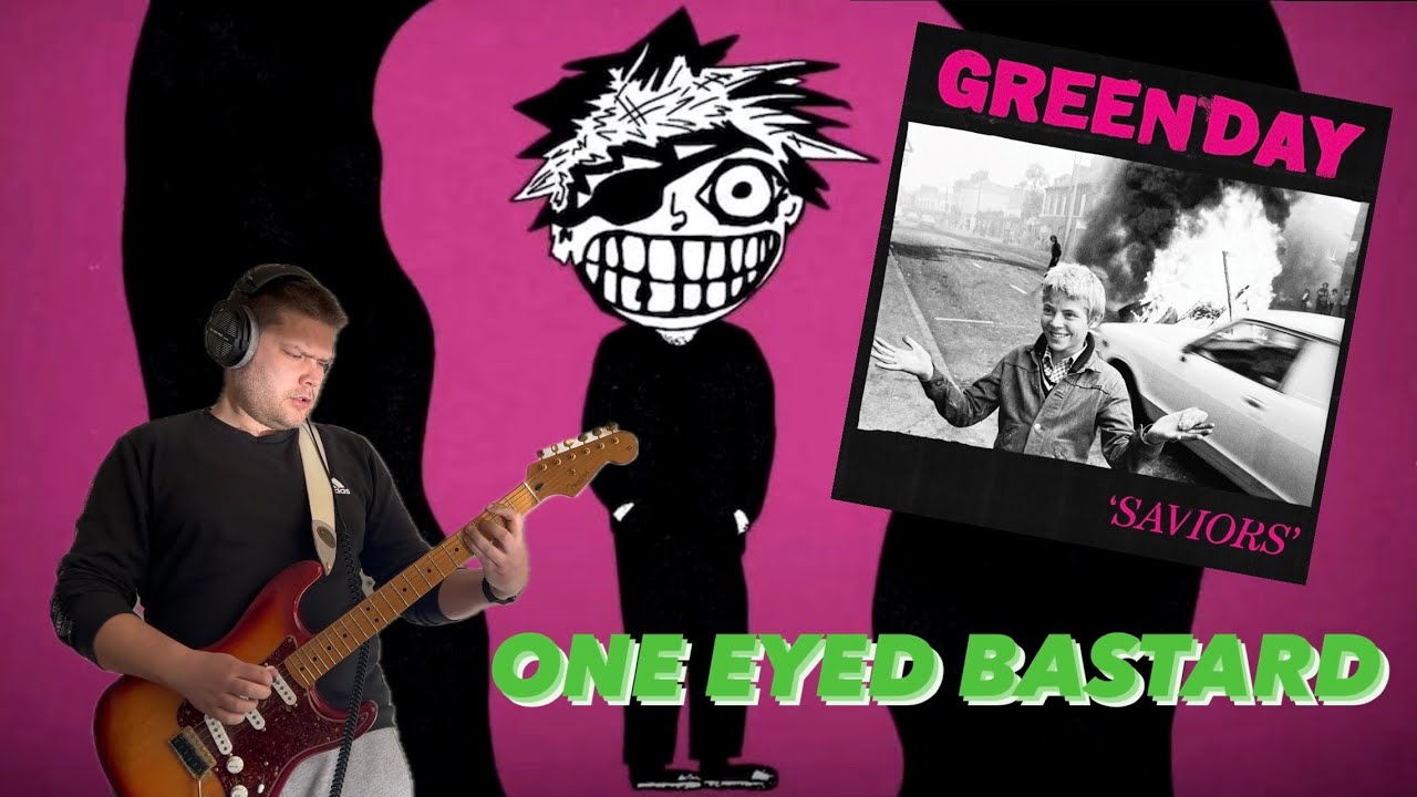 Green Day - One Eyed Bastard (Guitar Cover) - YouTube