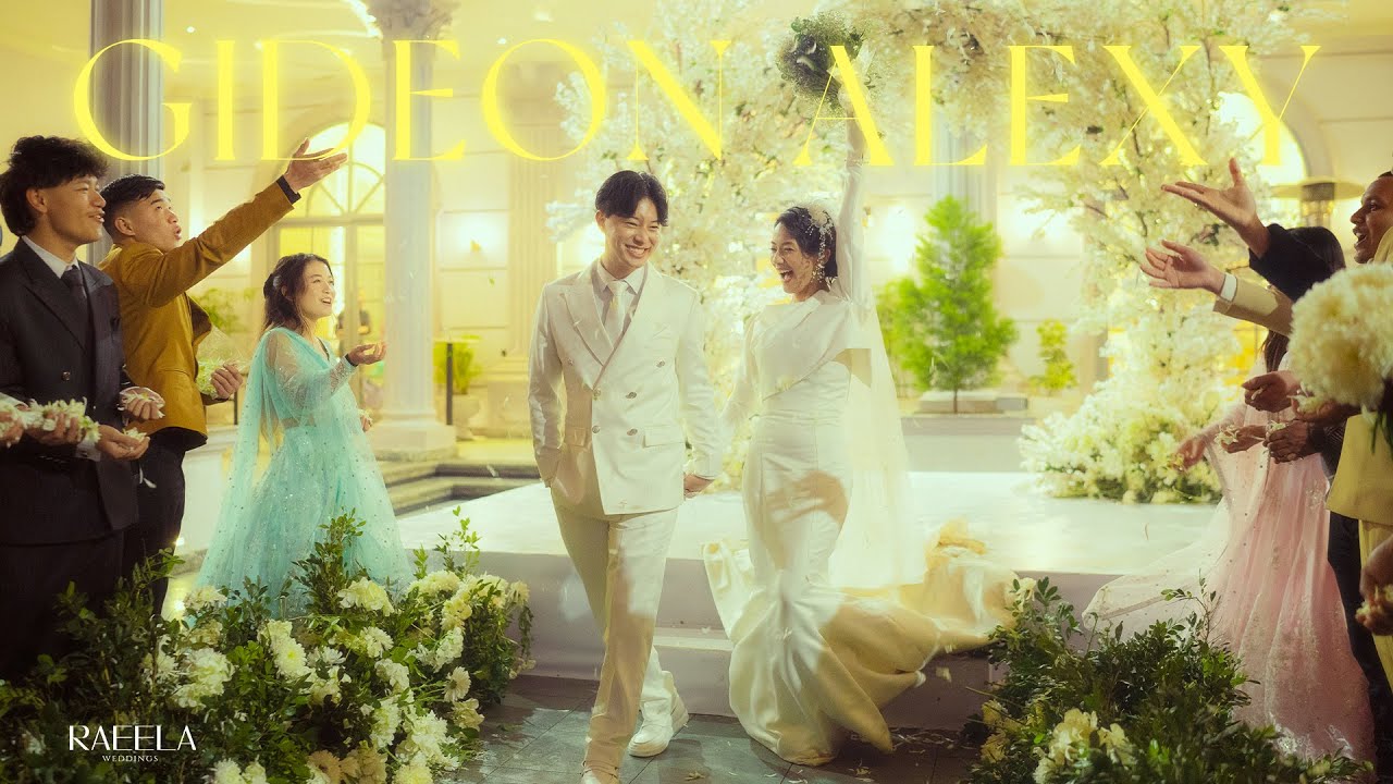 GIDEON & ALEXY || Cinematic Wedding Highlight || Raeela Weddings ...