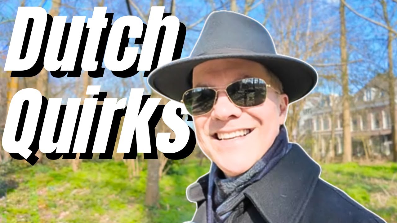 Strange but Dutch: 5 Curious Customs | American Living in the ...