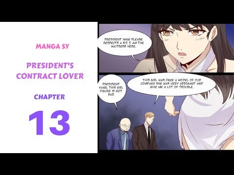 President's Contract Lover Chapter 13-I Short Of A Female Lead