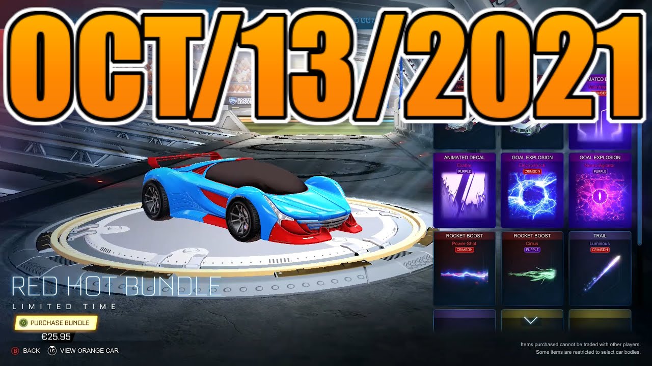 ROCKET LEAGUE ITEM SHOP | OCT-13-2021 | NEW RED HOT BUNDLE (25.95 ...