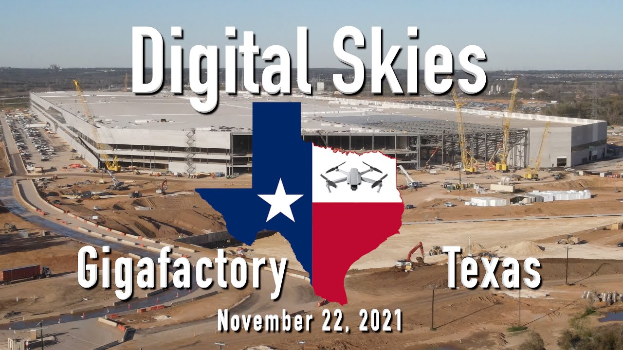Tesla Gigafactory Texas 11/22/2021 (3:22PM) DAY OF THE BULLDOZER - YouTube