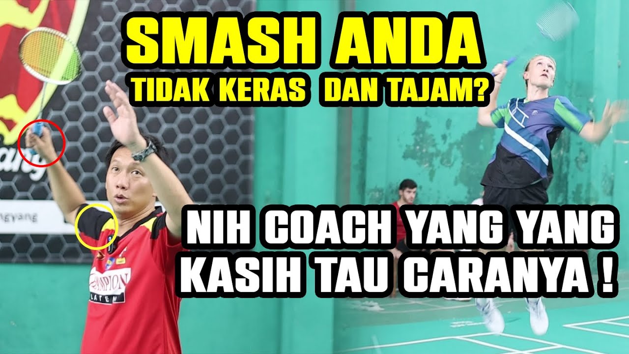Rubah Cara Smash Anda Sekarang Juga! Gunakan 2 Cara Ini Agar Smash Anda ...