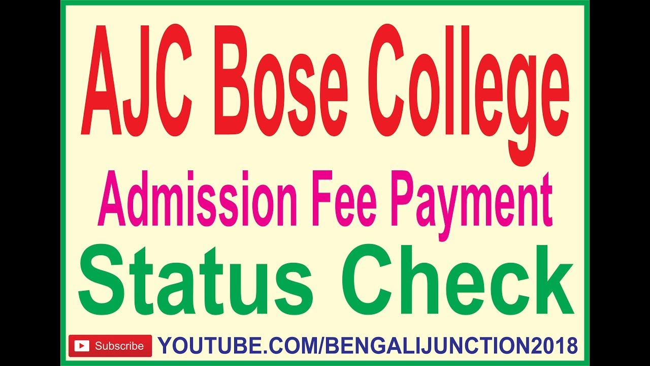 AJC Bose College Payment Status Check ll 2019 ll - YouTube