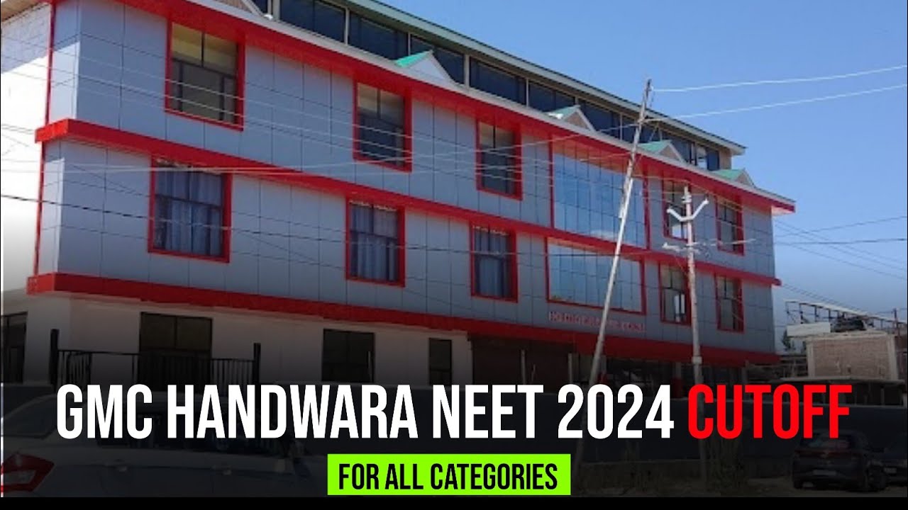 GMC HANDWARA NEET2024 Cutoff ? | GMC HANDWARA | JKNEET2024 Cutoff - YouTube