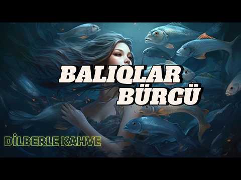BALIQLAR BÜRCÜ. Həftəlik bürc proqnozu (23 FEVRAL-1 MART)