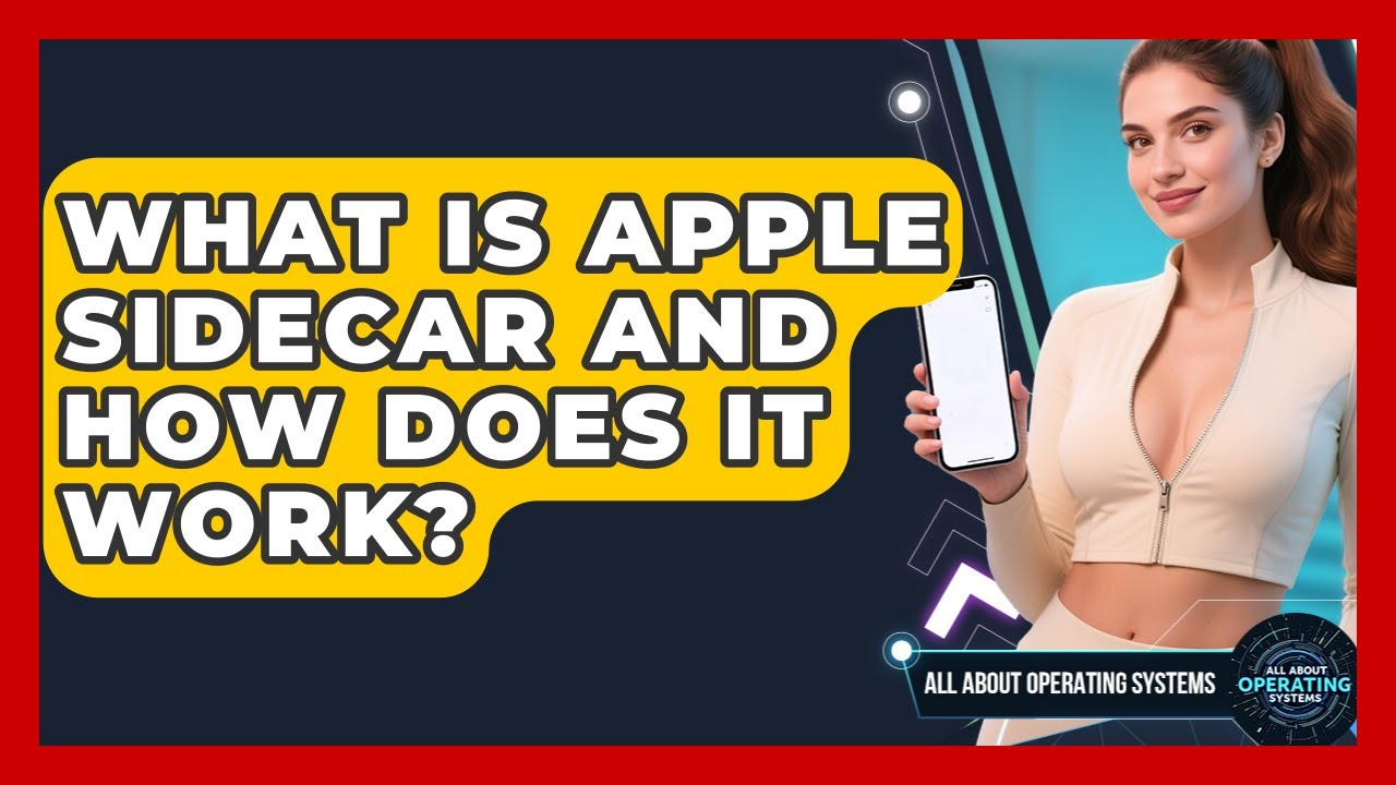 What Is Apple Sidecar And How Does It Work? - All About Operating ...