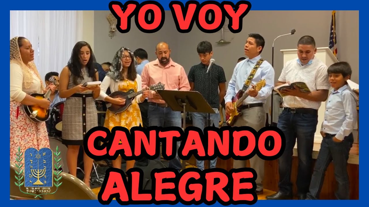 Iglesia De Dios Israelita- Yo Voy Cantando Alegre - YouTube