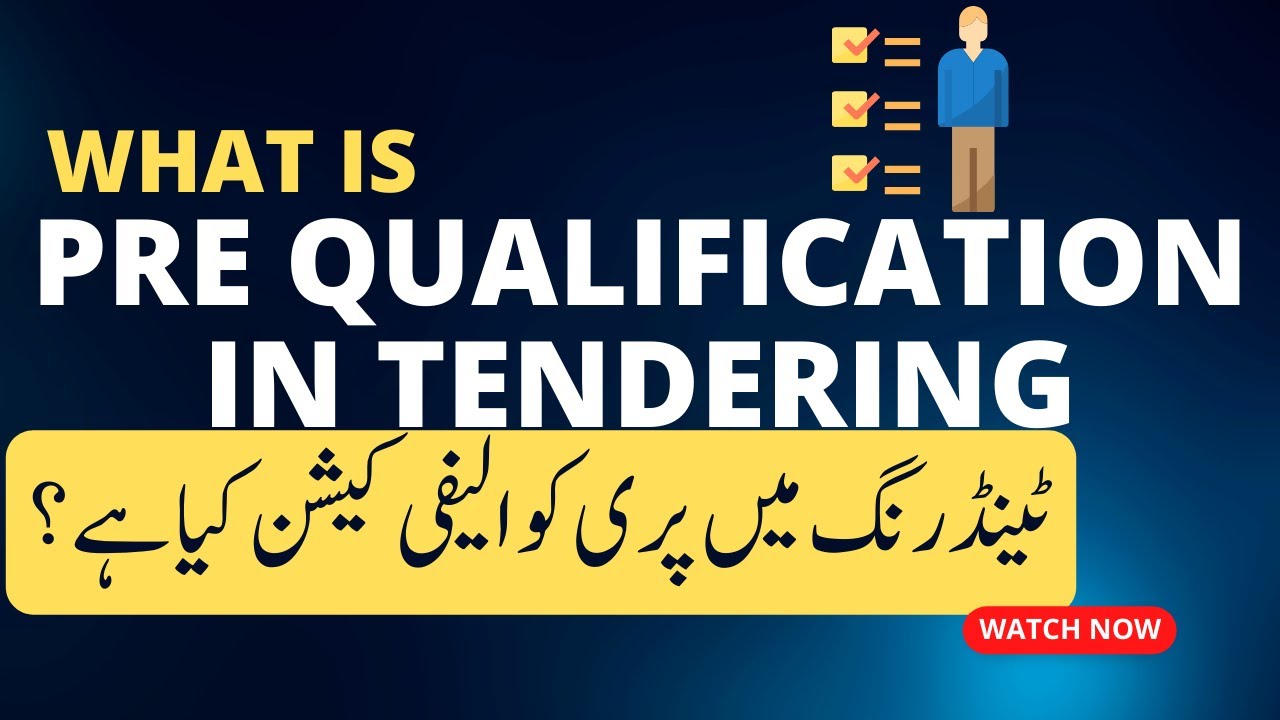 What is Pre Qualification in Tender Business | Tender Business Pakistan ...