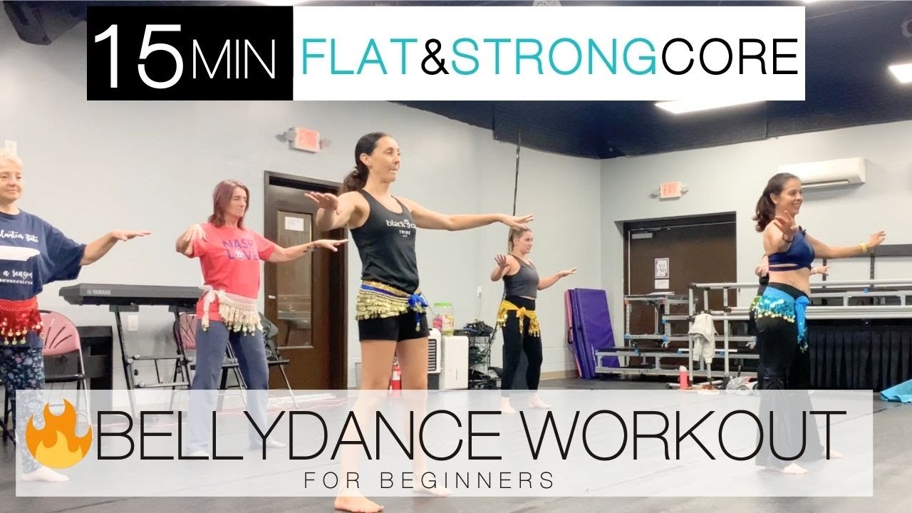 🔥 STRONG FLAT CORE 18-MIN BELLYDANCE WORKOUT- BEGINNERS🔥 - YouTube