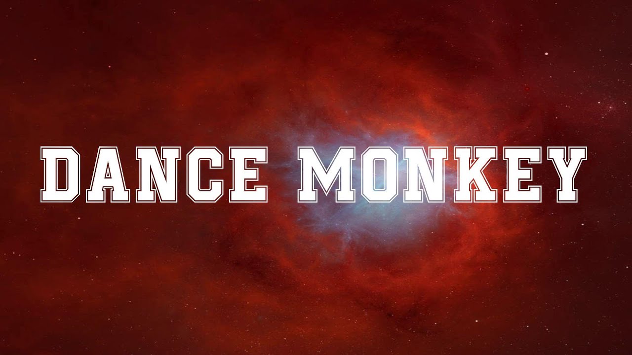 Dance Monkey - Tones And I (Lyrics) - YouTube