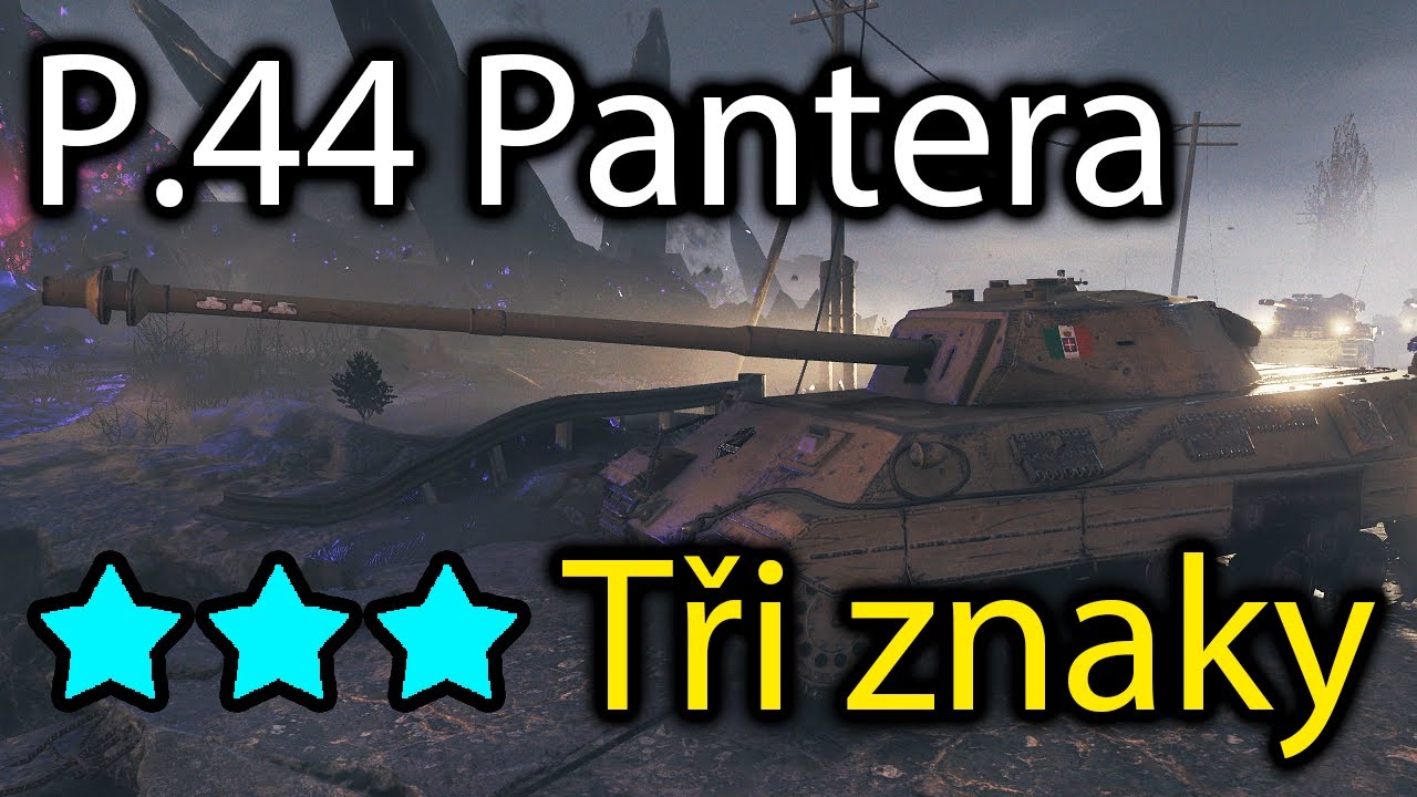 World of Tanks - P.44 Pantera - Tři znaky - YouTube