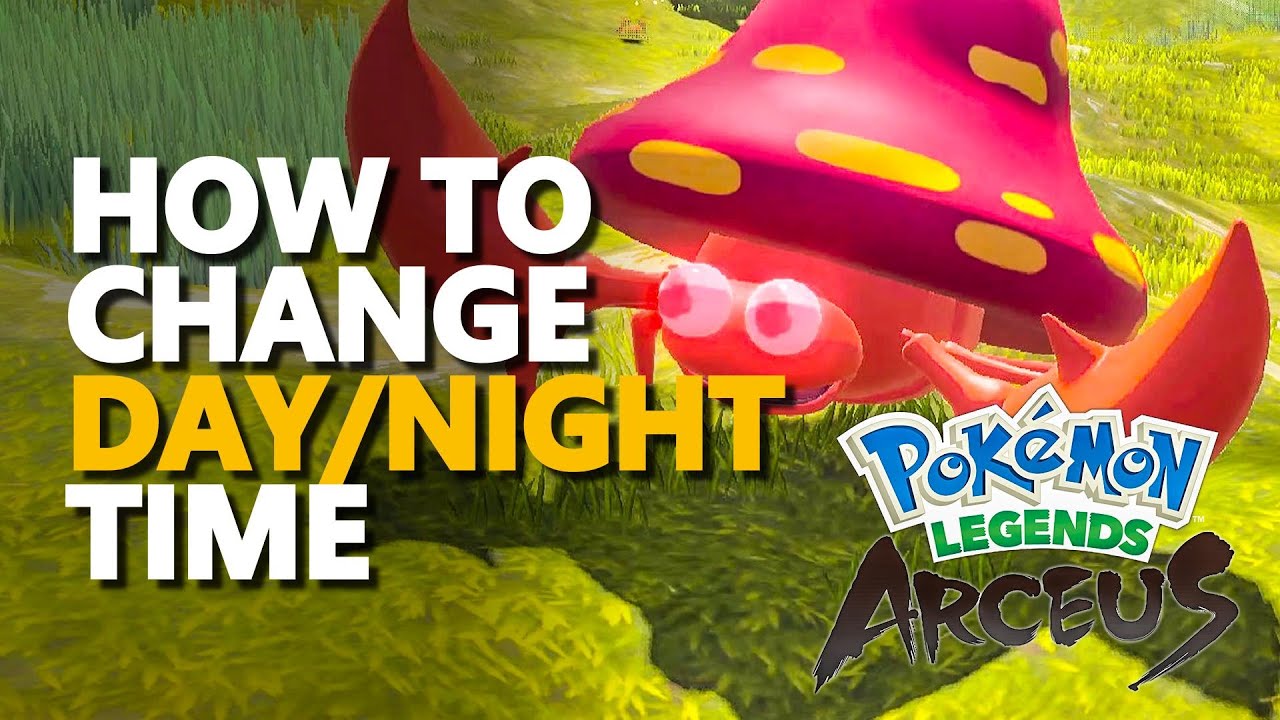How to change day night time Pokemon Legends Arceus - YouTube