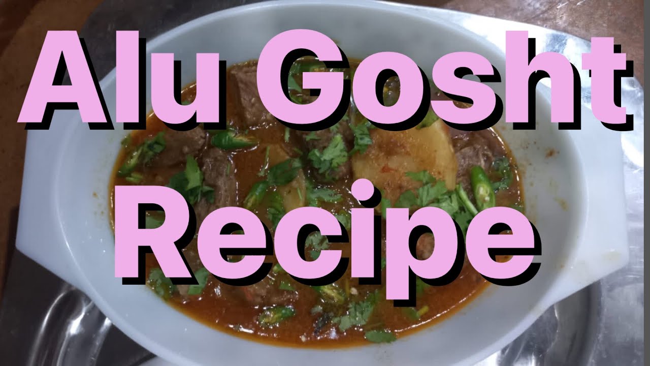 ALU GOSHT RECIPE@Caravan kpk - YouTube