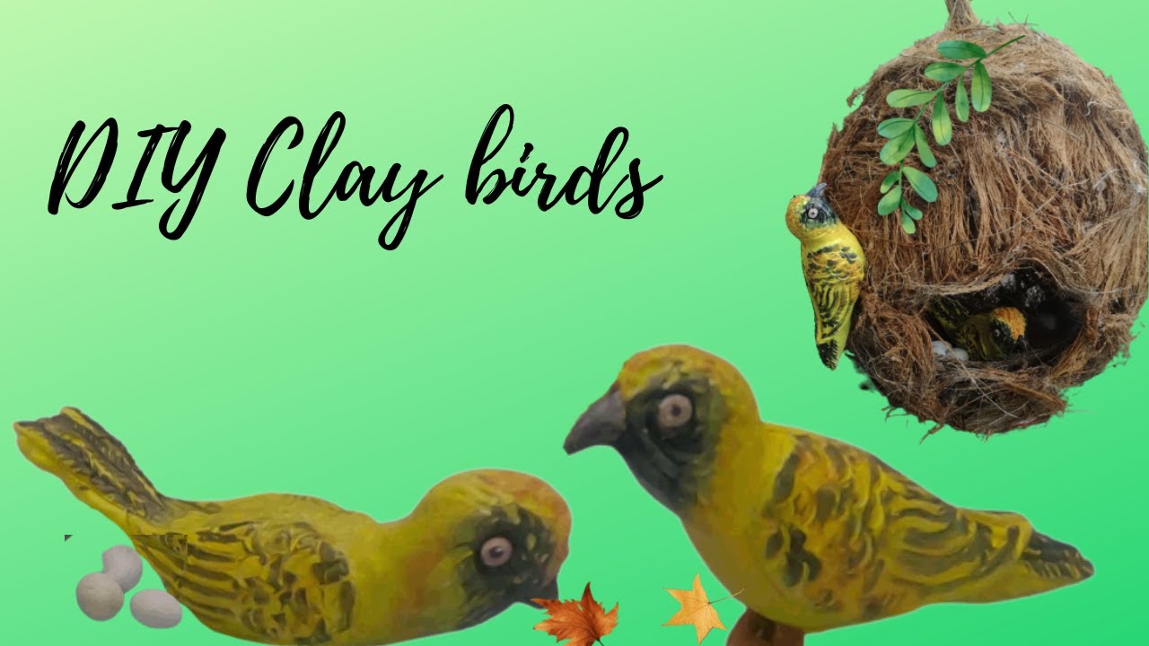 DIY Clay Birds || Weaver Birds || How to make clay birds - YouTube