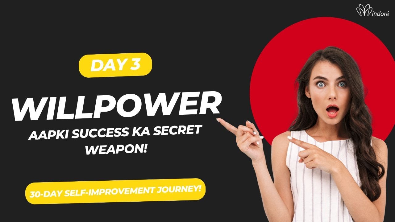 Willpower: Aapki Success Ka Secret Weapon!💪 | Mindoré - YouTube