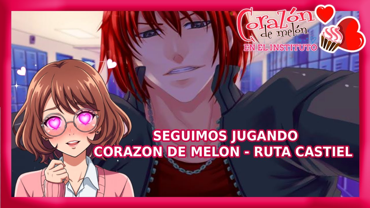 SEGUIMOS JUGANDO CORAZON DE MELON// RUTA CASTIEL🎸 ️ HASTA QUE SE ME ...