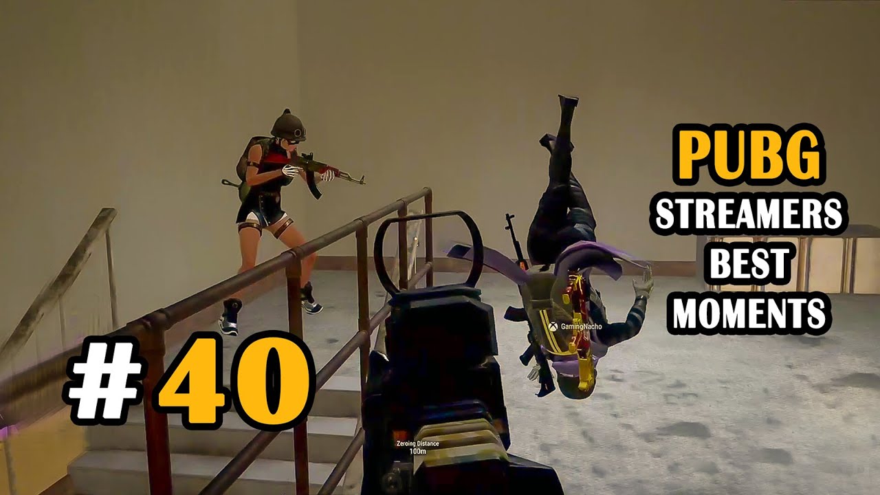 PUBG STREAMERS BEST MOMENTS #40 - YouTube