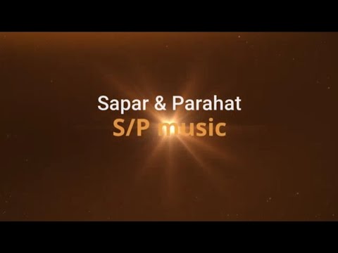 Sapar & Parahat - Nirde sen .