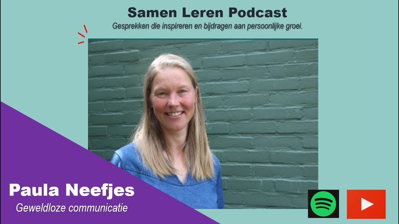Paula Neefjes - De kracht van verbindende communicatie #28 - YouTube