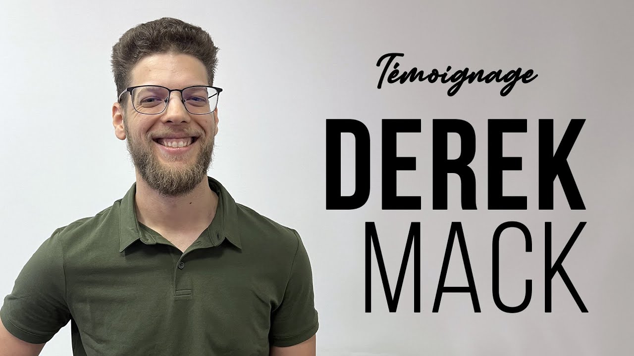 Témoignage de Derek Mack - YouTube