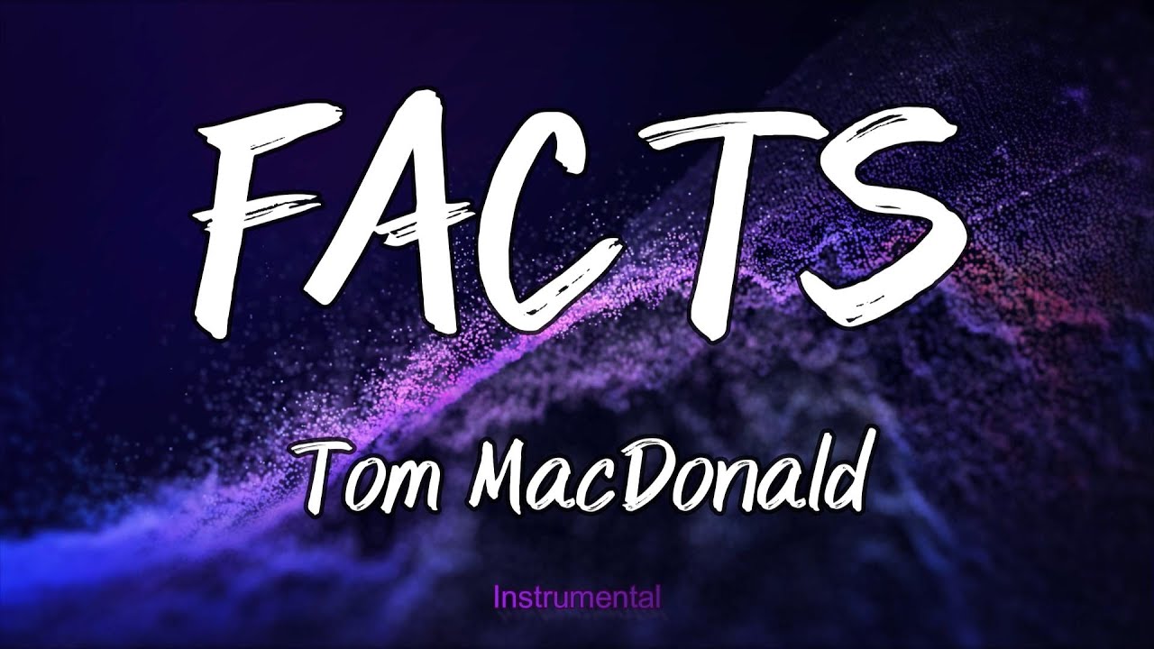 FACTS - Tom MacDonald (Instrumental) - YouTube