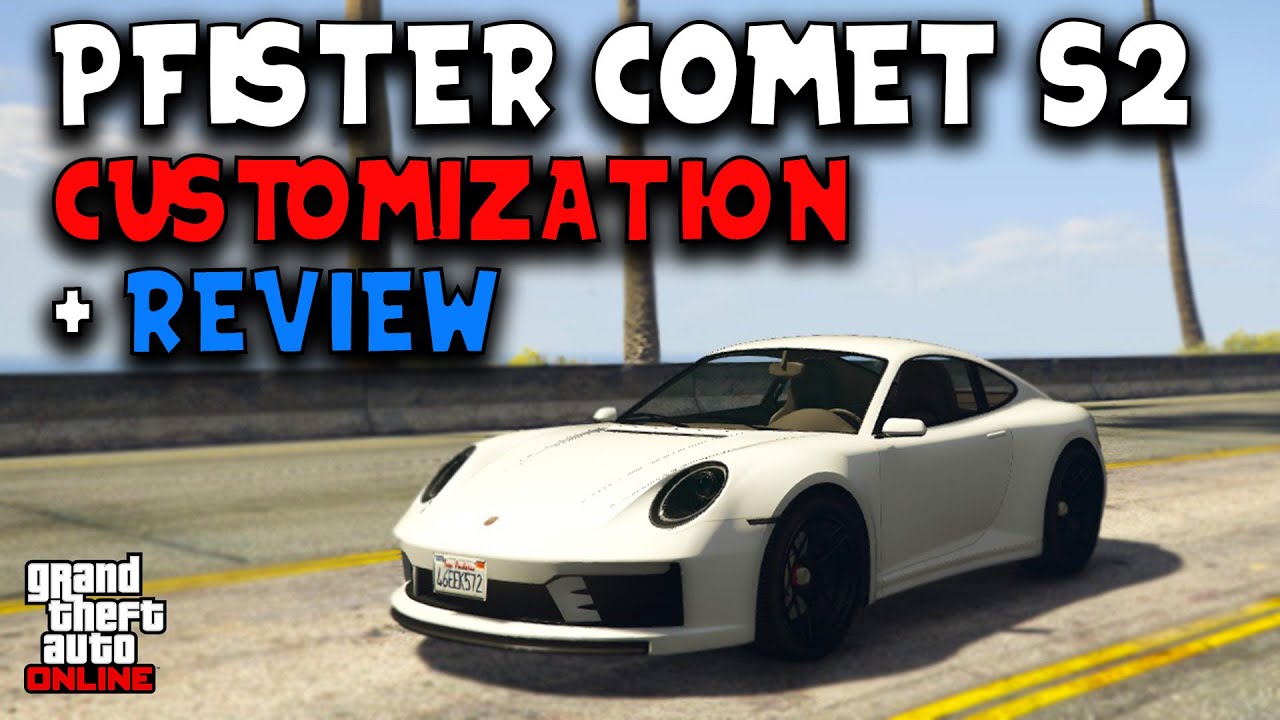 Pfister Comet S2 Customization + Review | GTA Online - YouTube