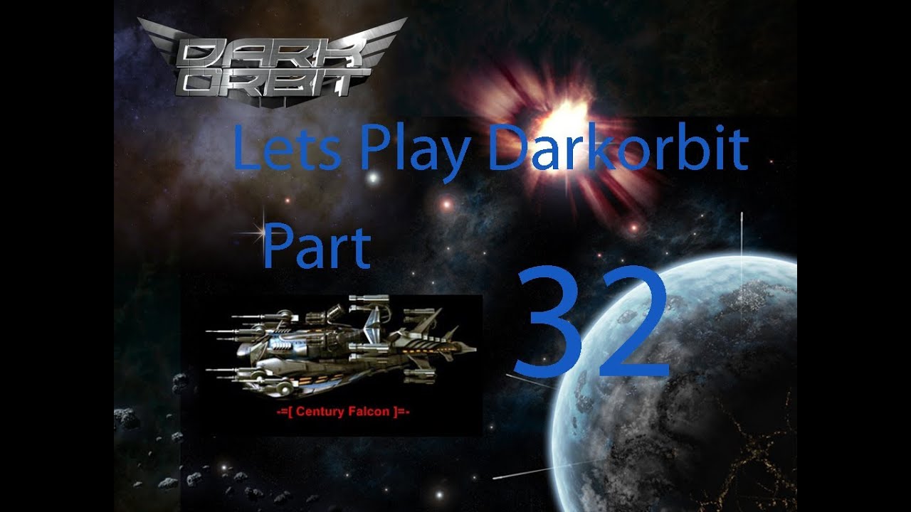 Let's Play Darkorbit[DE7] #32 [Deutsch] [HD] - Gruppengate (4/4) - YouTube