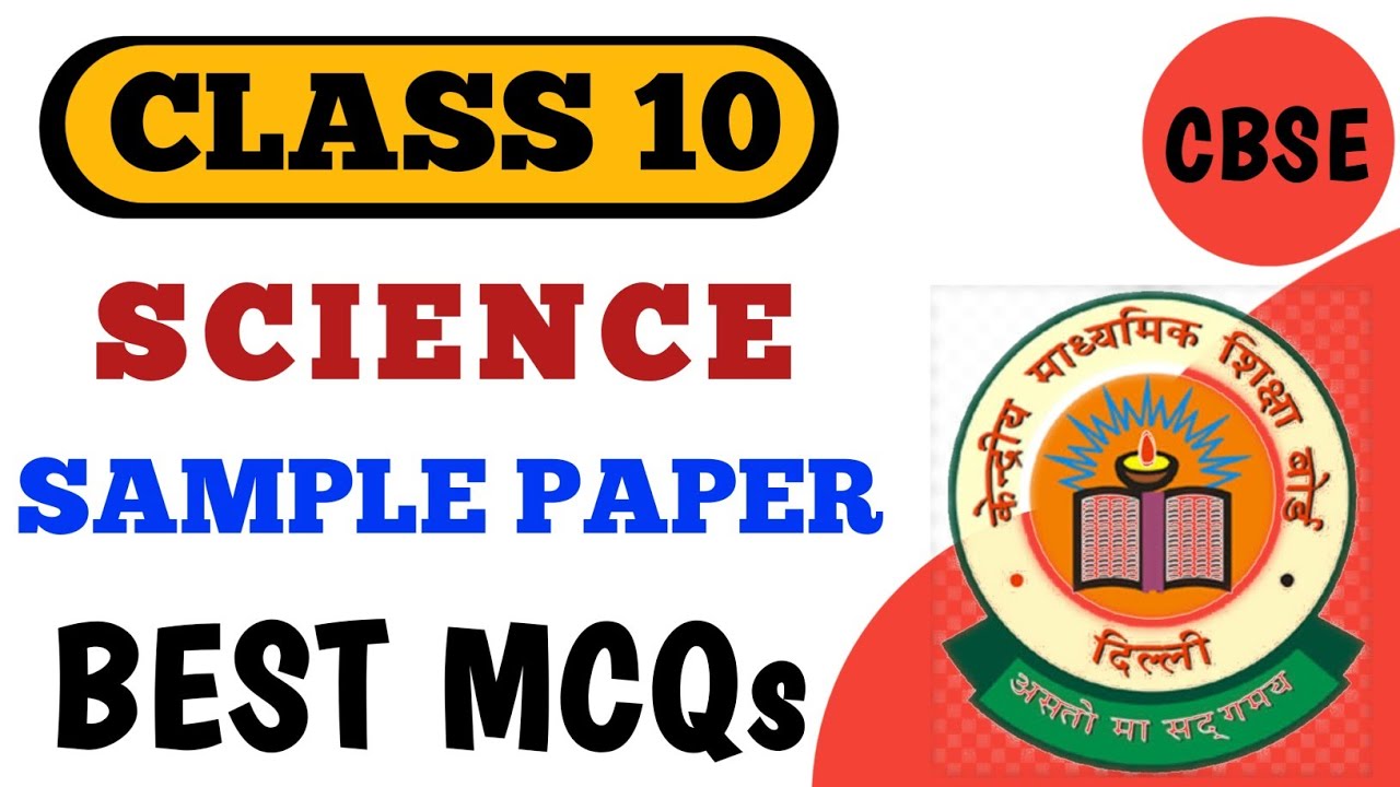Class 10 Science Sample Paper MCQs Full // Boards CBSE Exam Science # ...