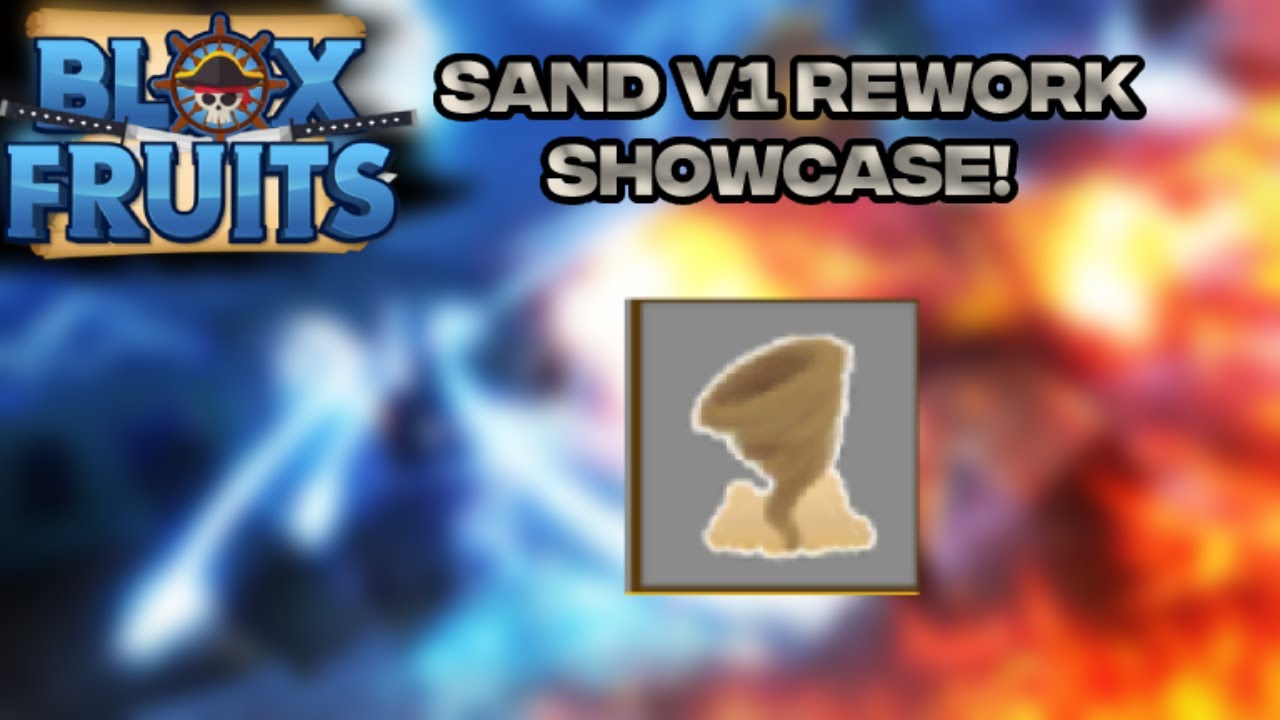 Blox Fruits UPDATE 17.3 (SAND V1 REWORK!) - YouTube
