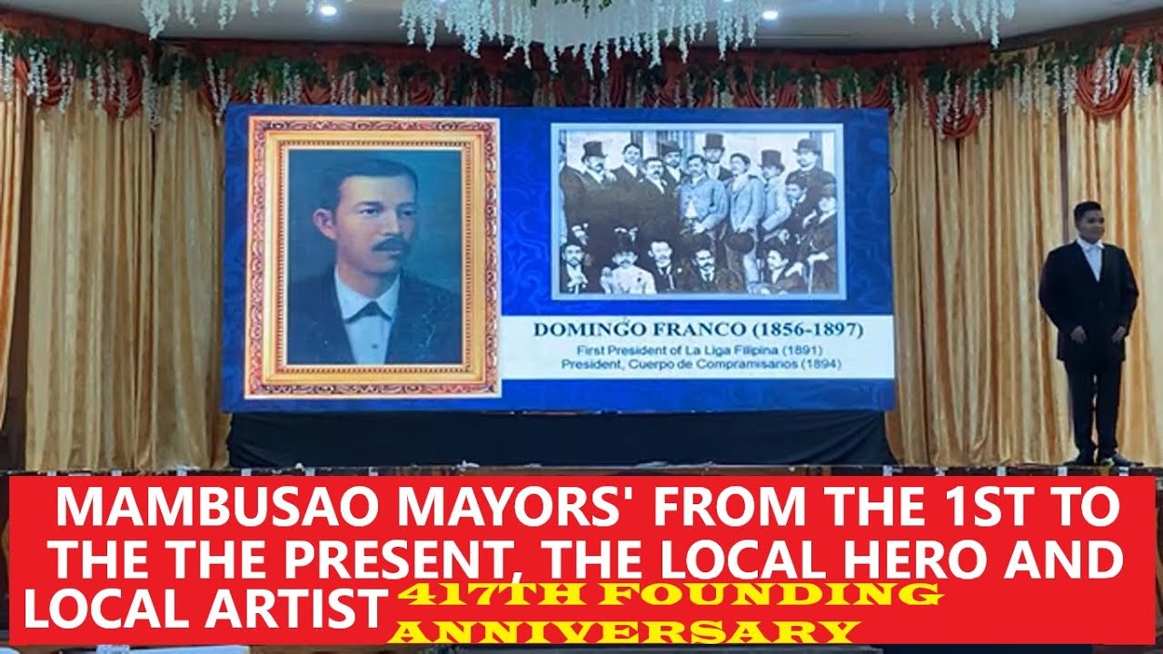 MAMBUSAO MAYOR'S | PRESENTATION FROM THE 1ST MAYOR TO THE PRESENT, THE ...