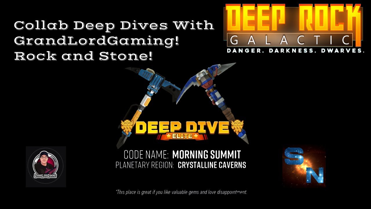 Collab Elite Dive With GrandLordGaming - Deep Rock Galactic - YouTube