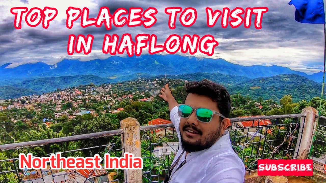 Places to Visit in Haflong || All in one Haflong Tour || Day2 || Dima ...