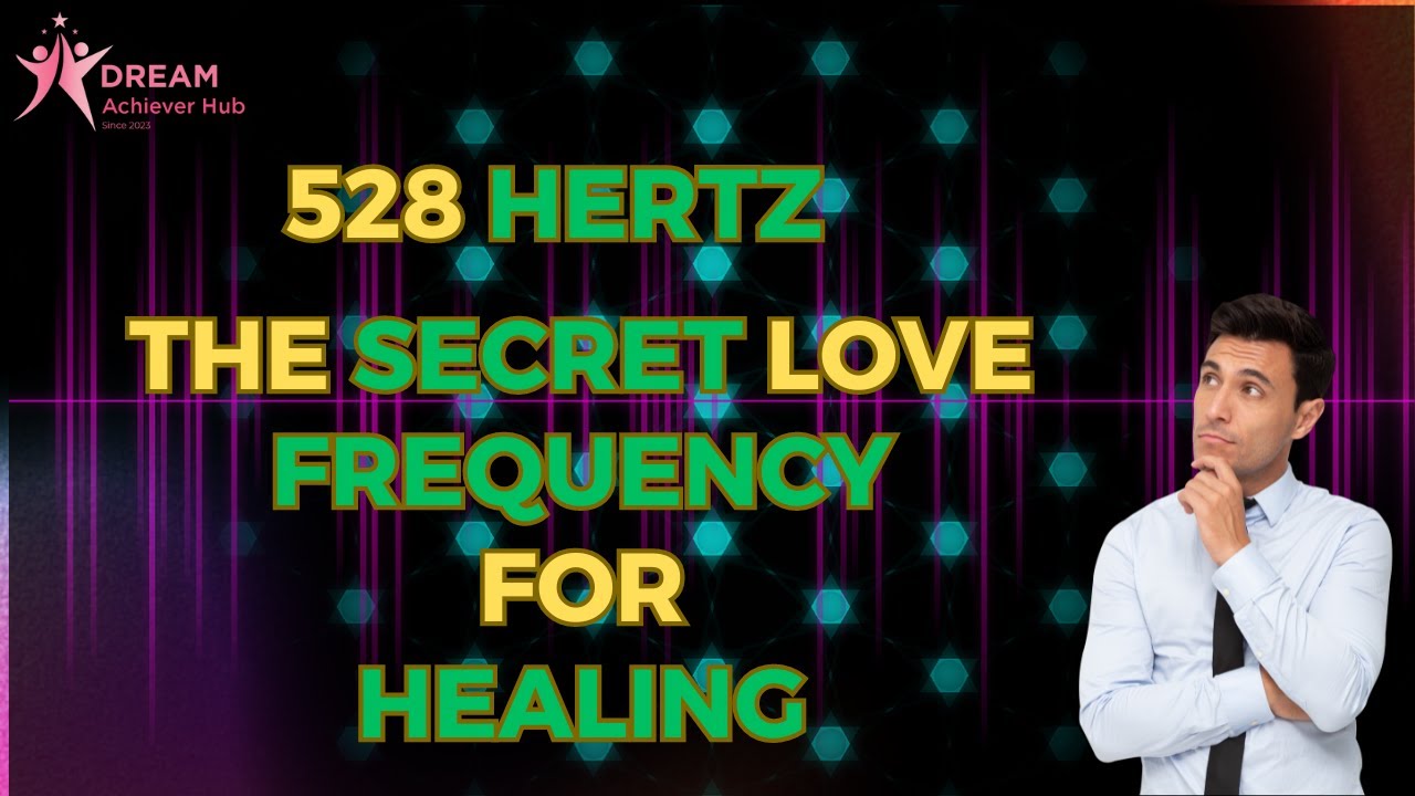 528 Hz The secret of Love Frequency Healing #healing #frequency #secret ...